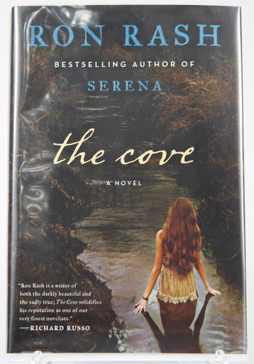 Signed First Edition: Rash, Ron | The Cove. Ecco