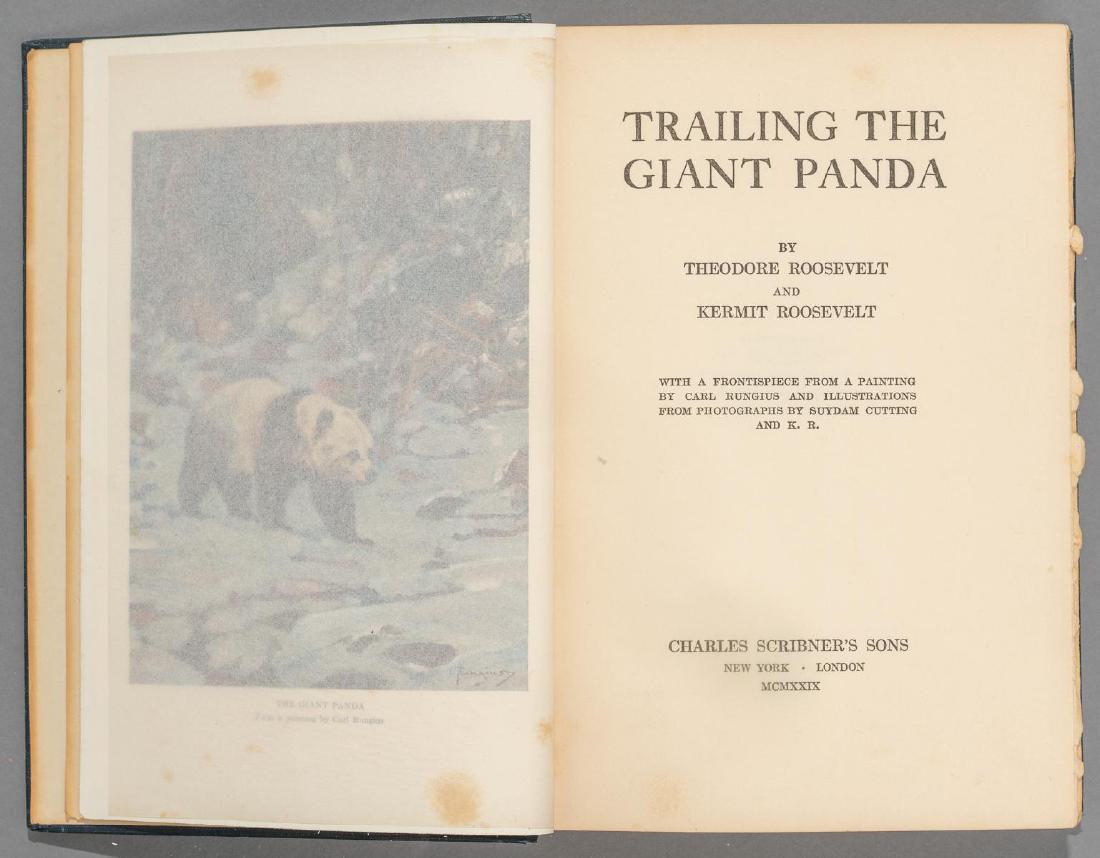 Roosevelt, Theodore & Kermit "Trailing the Giant Panda" - Oct 13, 2018 ...