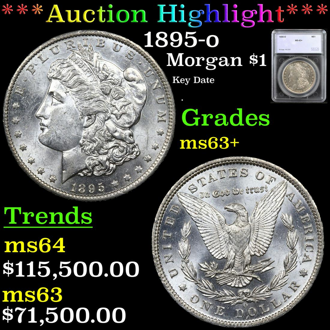 ***auction Highlight*** 1895 O Morgan Dollar $1 Graded