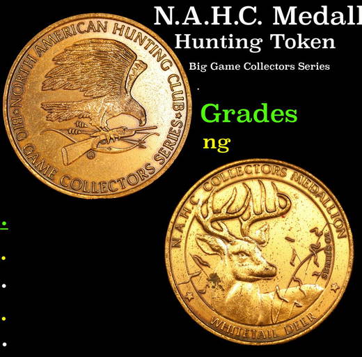 N.A.H.C. Medallion Brass Whitetail Deer Token Hunting Token Grades ng ...