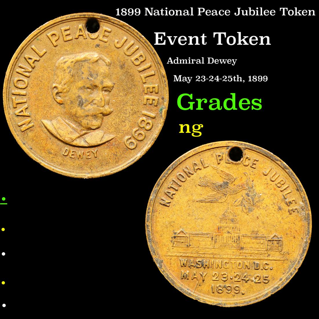 1899 National Peace Jubilee Token Grades ng - May 03, 2022 | Key Date ...