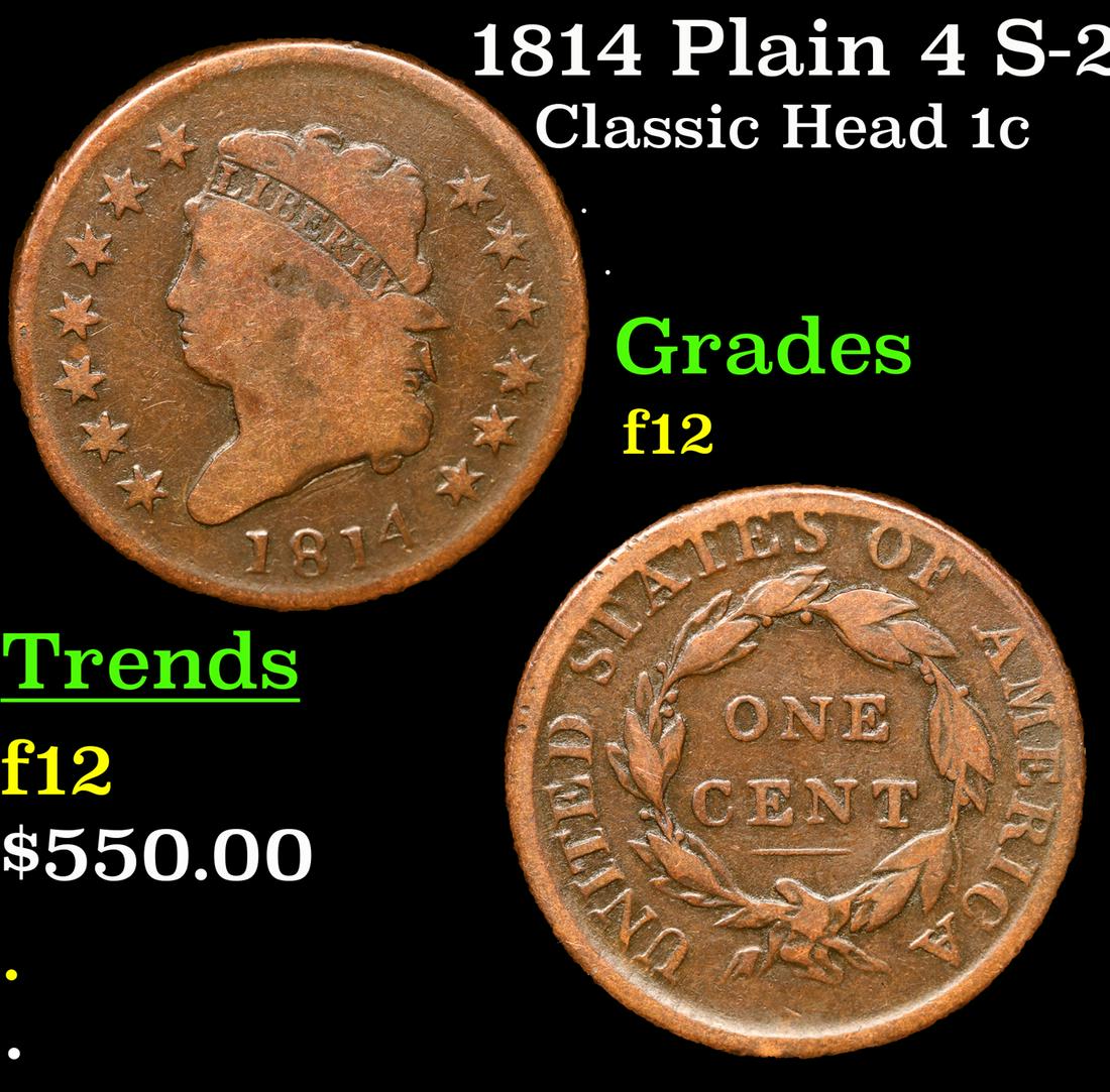 1814 Plain 4 Classic Head Large Cent S 295 1c Graded F12 By Segs