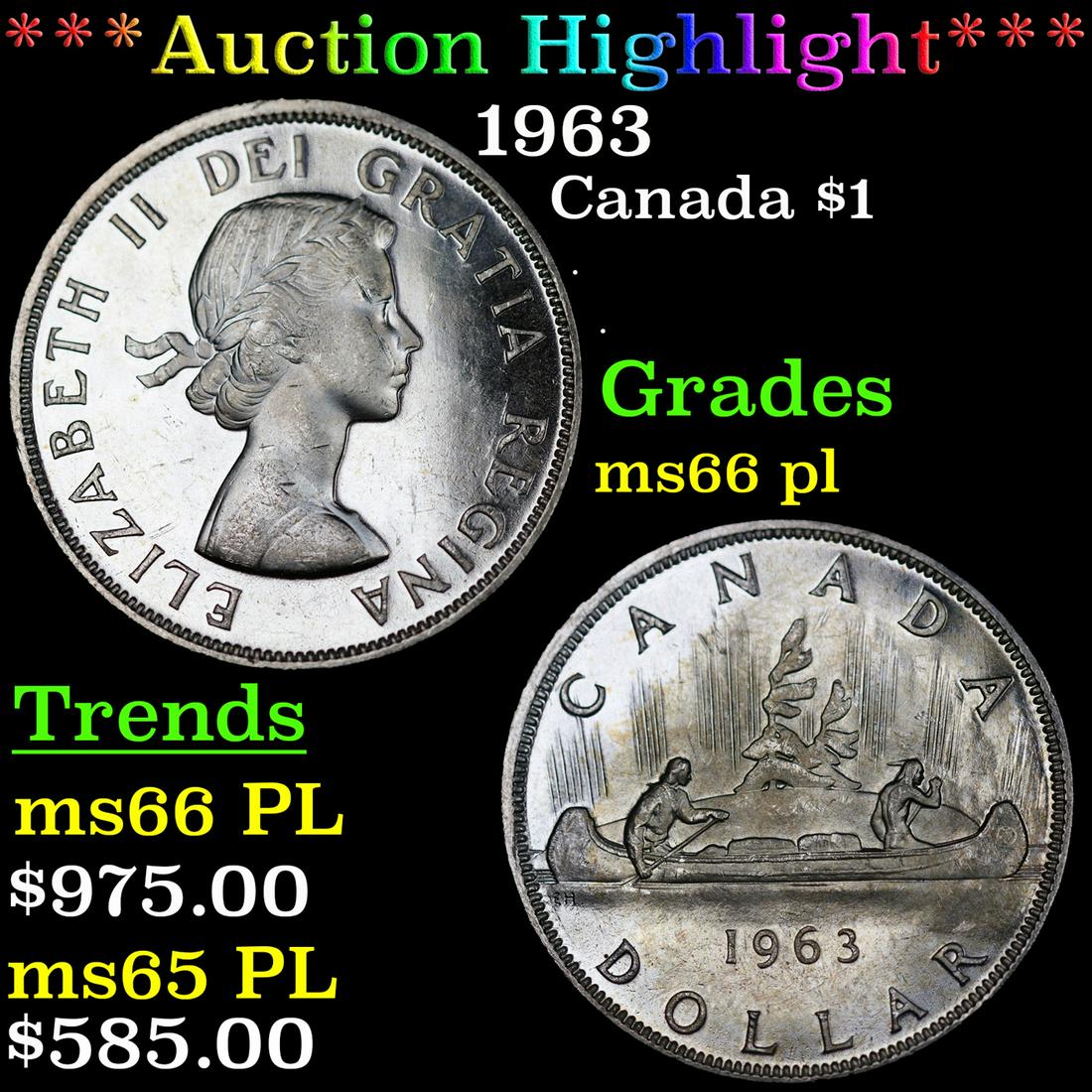 ***Auction Highlight*** 1963 Canada Dollar $1 Grades GEM+ UNC PL BY ...