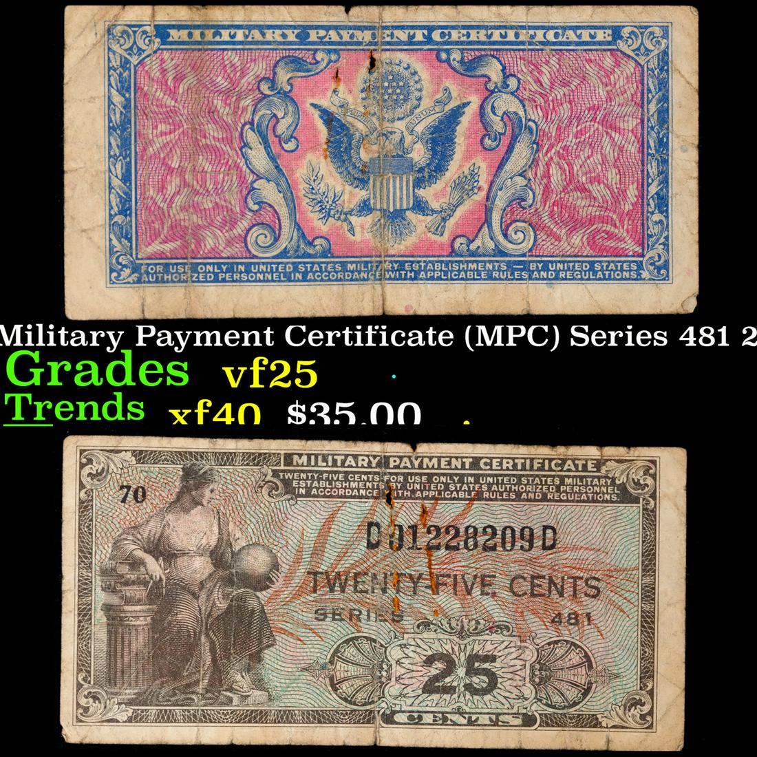 Military Payment Certificate (mpc) Series 481 25c Grades Vf+