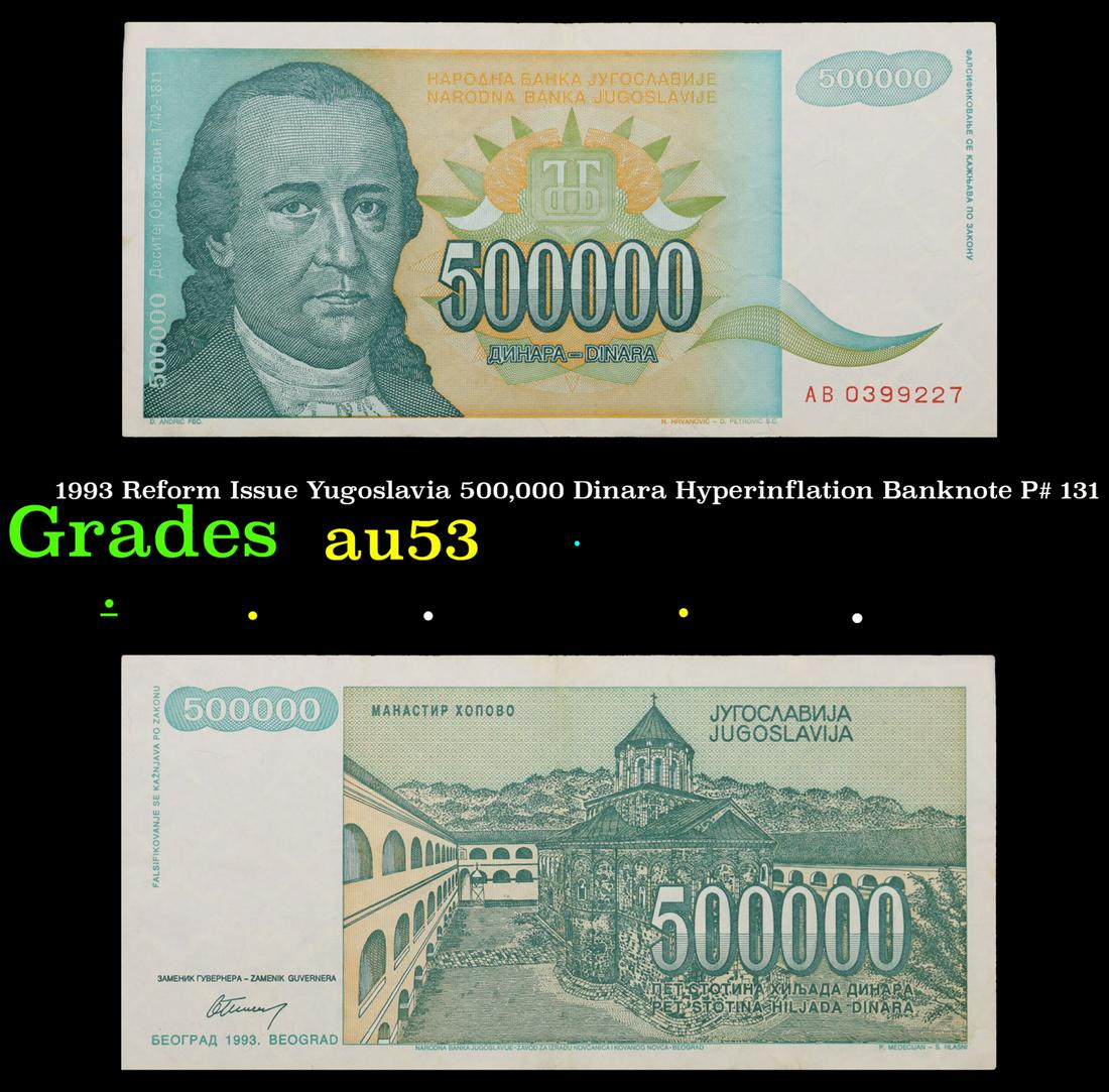 1993 Reform Issue Yugoslavia 500,000 Dinara Hyperinflation Banknote P ...