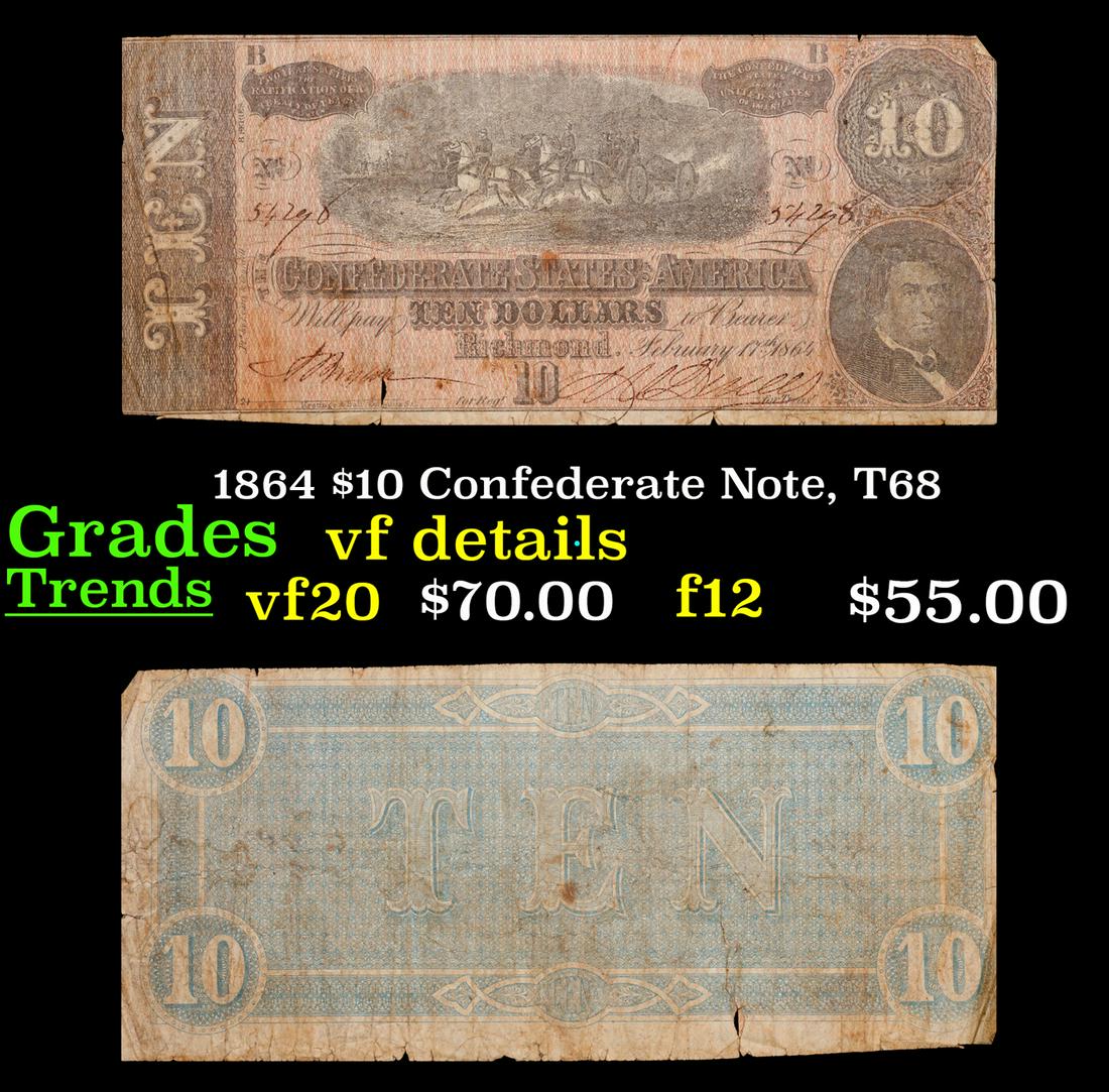 1864 $10 Confederate Note, T68 Grades Vf Details