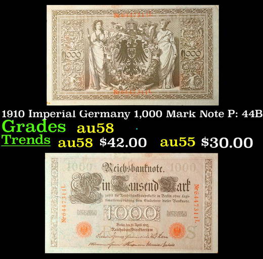 1910 Imperial Germany 1,000 Mark Note P: 44b Grades Choice Au/bu Slider