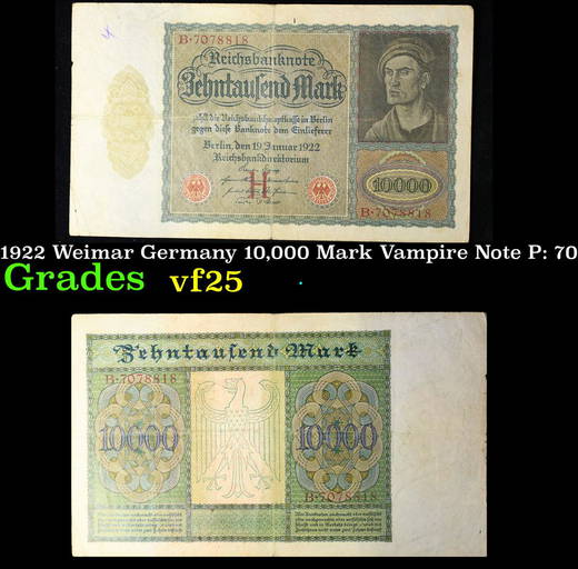 1922 Weimar Germany 10,000 Mark Vampire Note P: 70 Grades Vf+