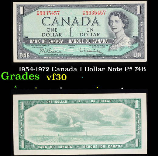 1954 1972 Canada 1 Dollar Note P# 74b Grades Vf++