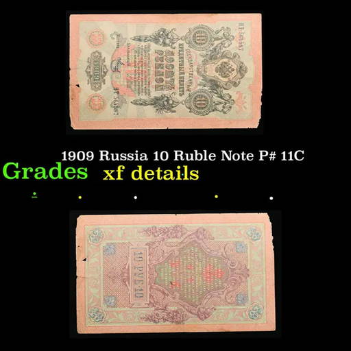 1909 Russia 10 Ruble Note P# 11c Grades Xf Details