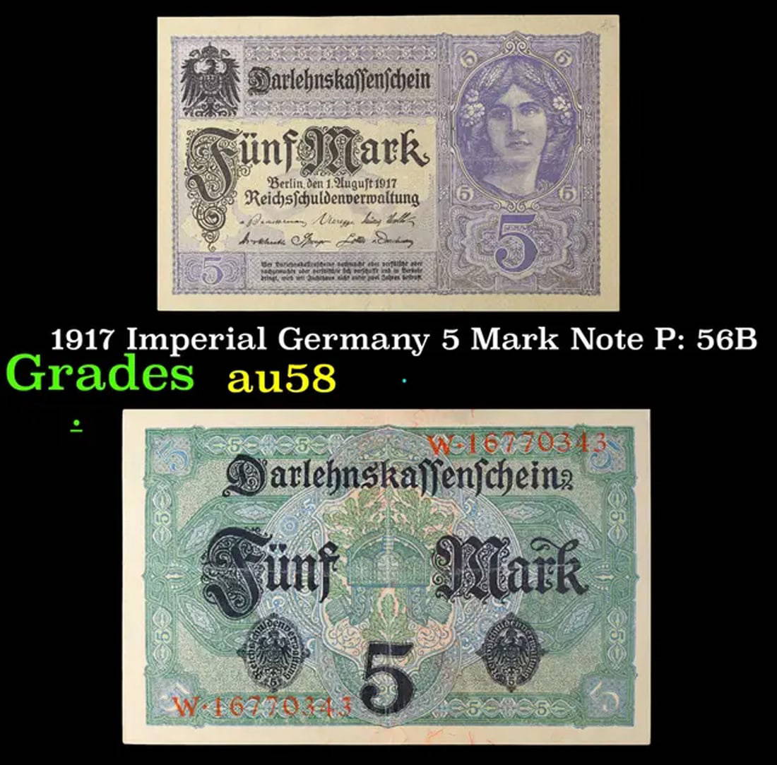1917 Imperial Germany 5 Mark Note P: 56b Grades Choice Au/bu Slider Auction