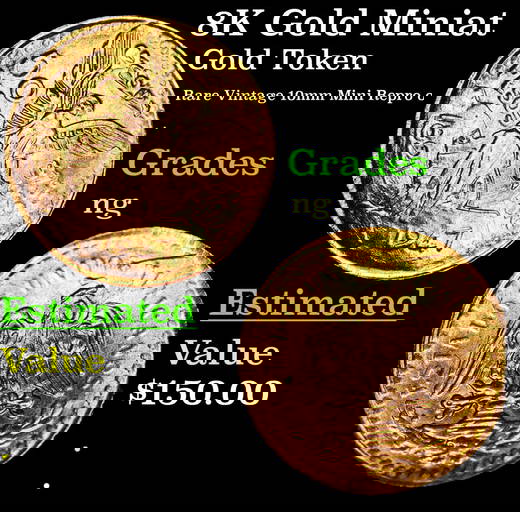 8k Gold Miniature Mexico Souvenir Token Grades