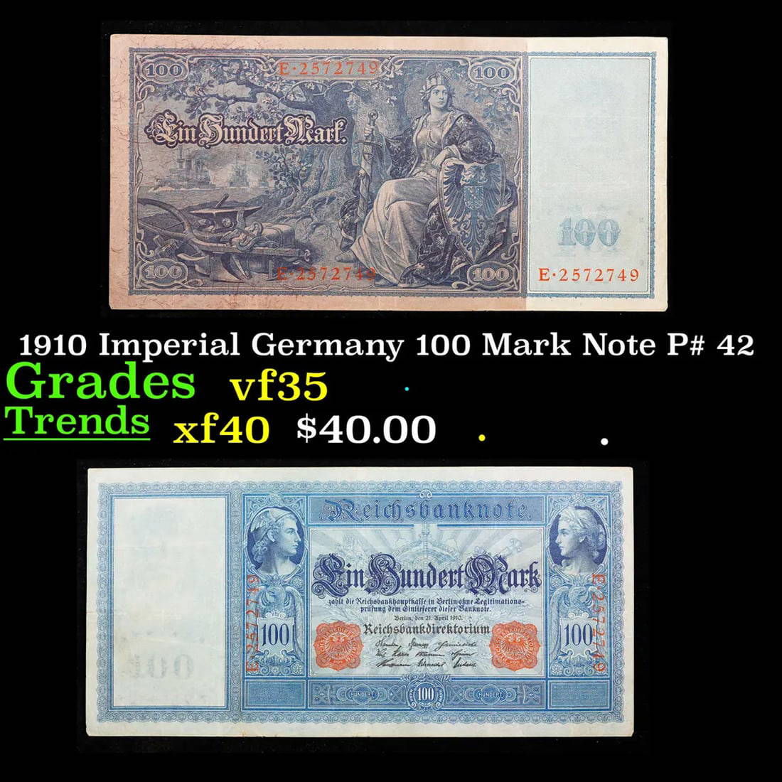 1910 Imperial Germany 100 Mark Note P# 42 Grades Vf++ Auction