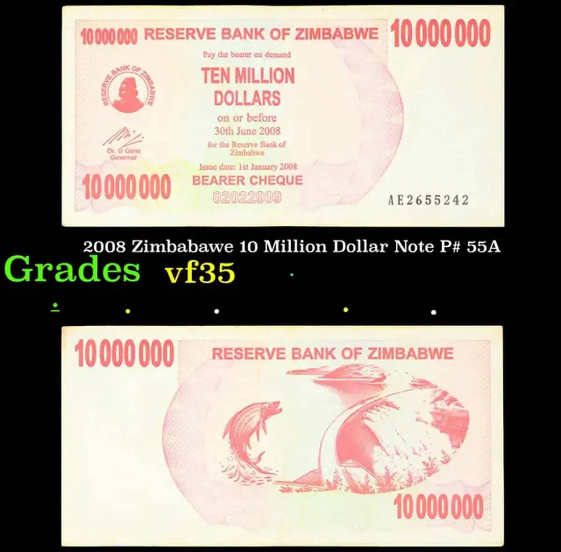2008 Zimbabawe 10 Million Dollar Note P# 55a Grades Vf++ Auction