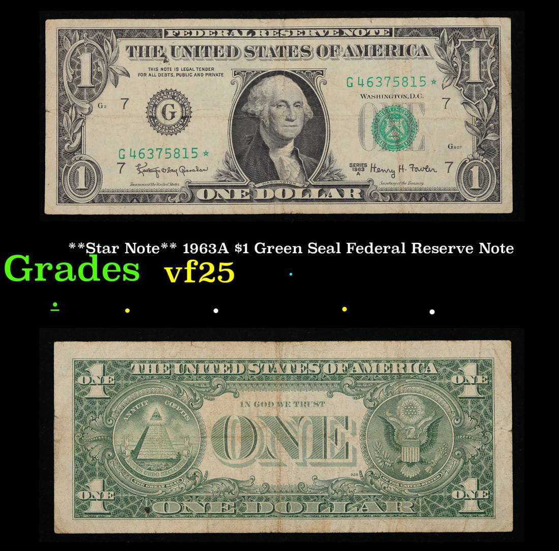 **star Note** 1963a $1 Green Seal Federal Reserve Note Grades Vf+ Auction