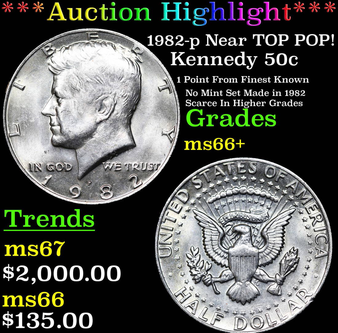 ***auction Highlight*** 1982-p Kennedy Half Dollar Near Top Pop! 50c Graded Ms66+ By Segs (fc ...