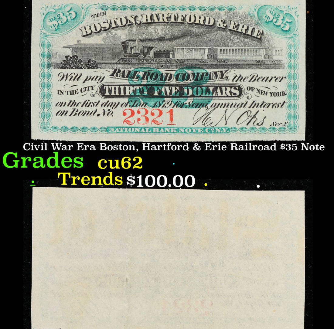Civil War Era Boston, Hartford & Erie Railroad $35 Note Grades Select Cu Auction