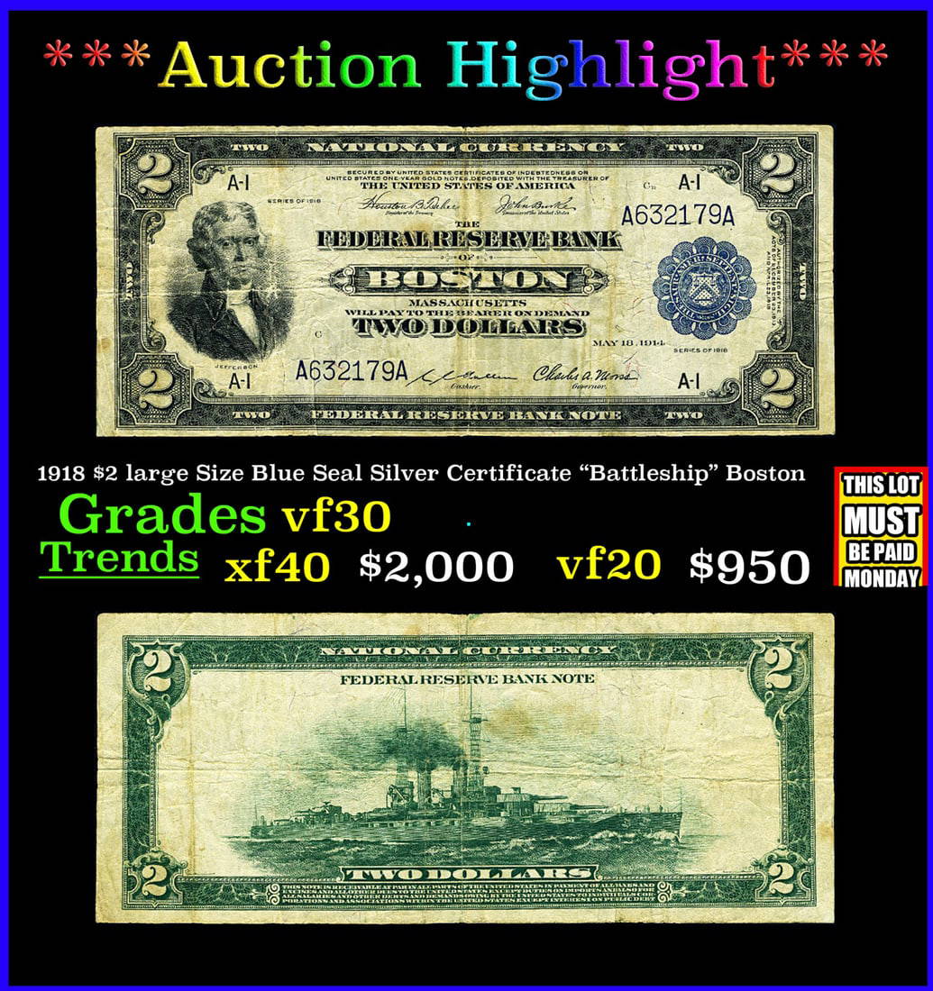 1918 $2 Large Size Blue Seal Silver Certificate "battleship" Grades ...