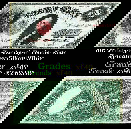 1917 $1 Large Size Legal Tender Note Grades Xf Signatures Elliott/white