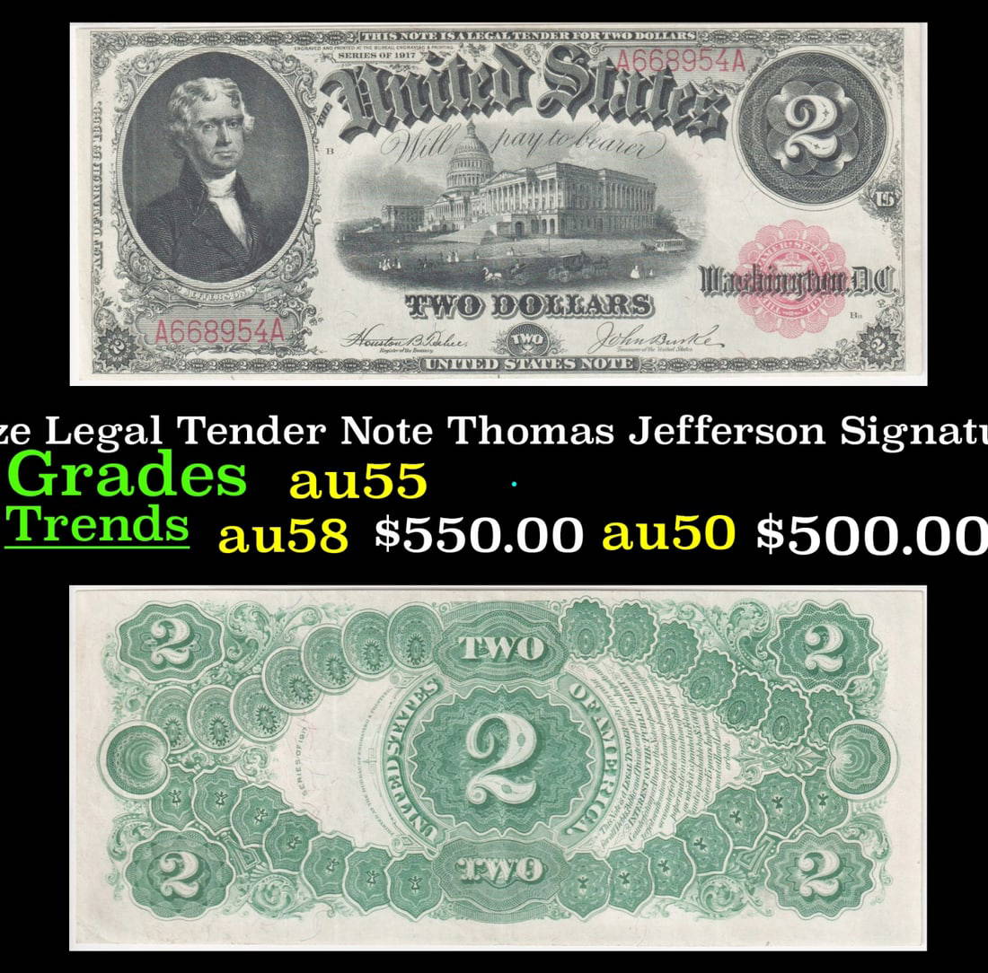1917 $2 Large Size Legal Tender Note Thomas Jefferson Grades Choice Au ...