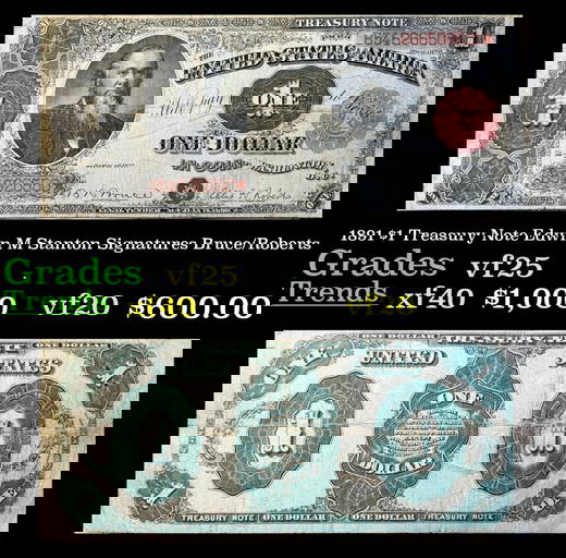 1891 $1 Treasury Note Edwin M Stanton Grades Vf+ Signatures Bruce/roberts