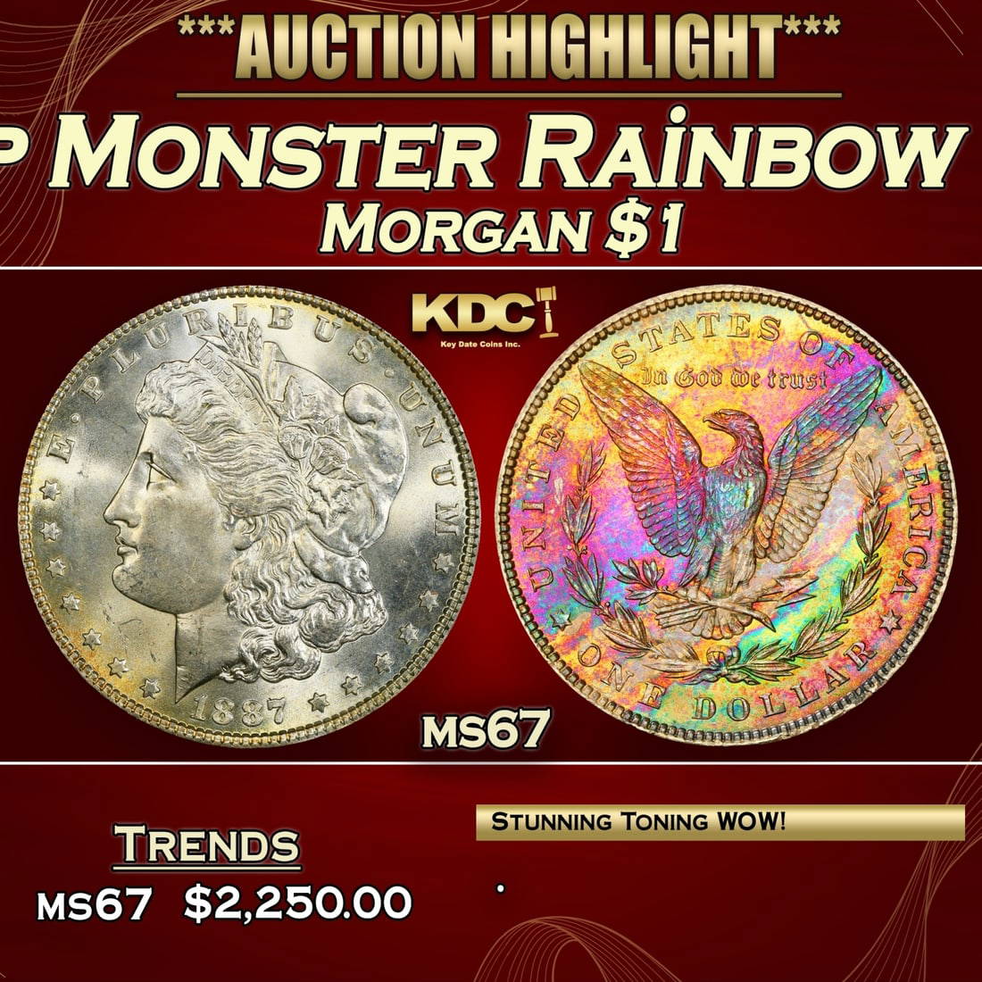 1887-p Morgan Dollar Monster Rainbow Toned $1 Ms67 Segs Auction
