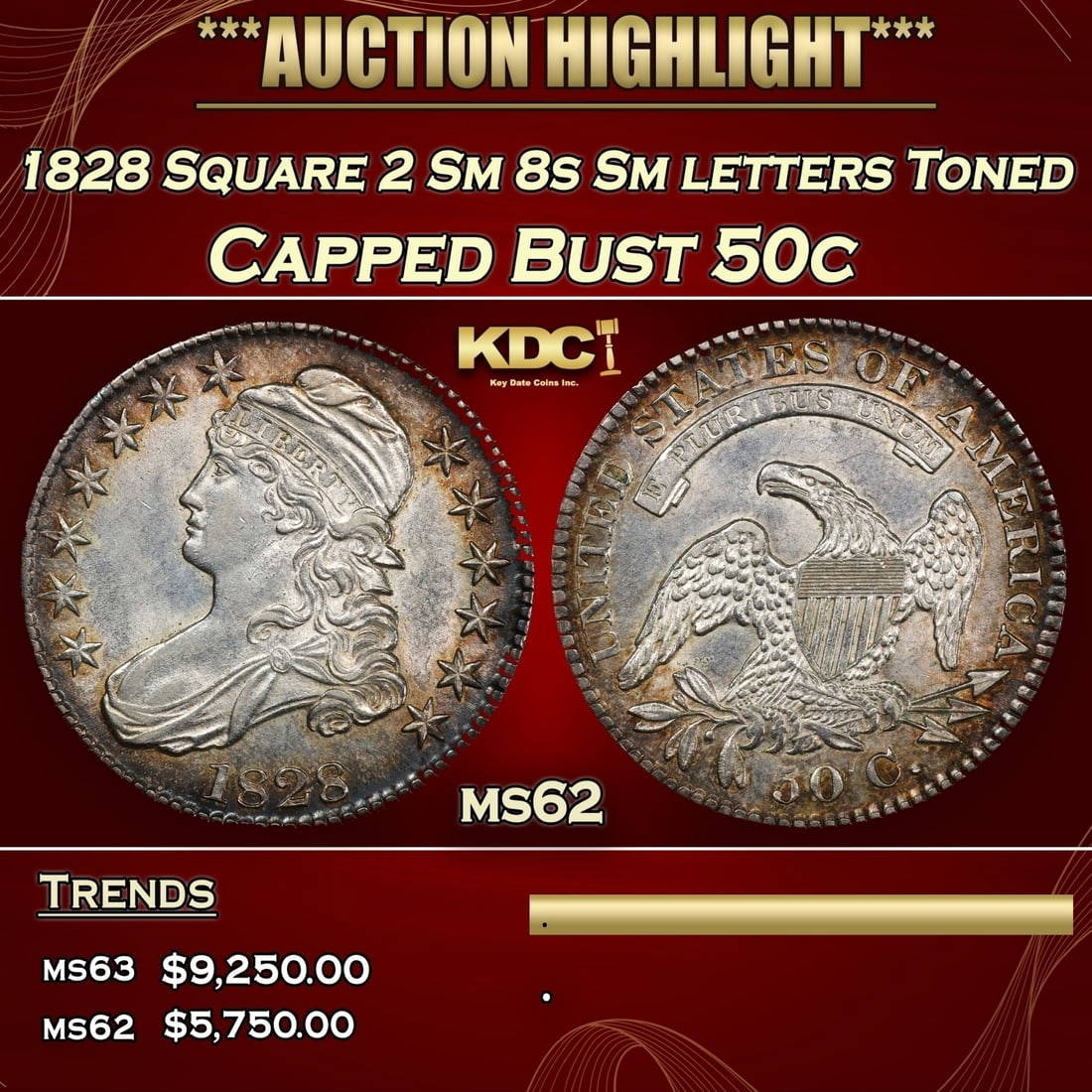 1828 Square 2 Sm 8s Sm Letters Capped Bust Half Dollar Toned 50c Ms62 Uscg Auction