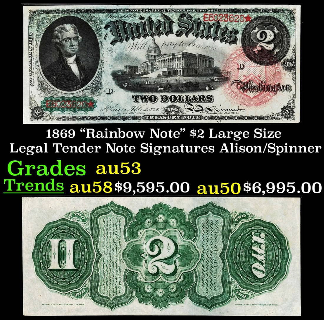 1869 $2 Large Size Legal Tender Note "rainbow Note" Grades Select Au ...