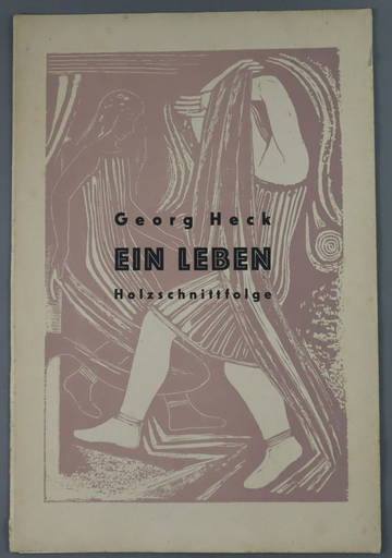 Heck, Georg (1897 Frankfurt/m. 1982) Mappe "ein Leben ...