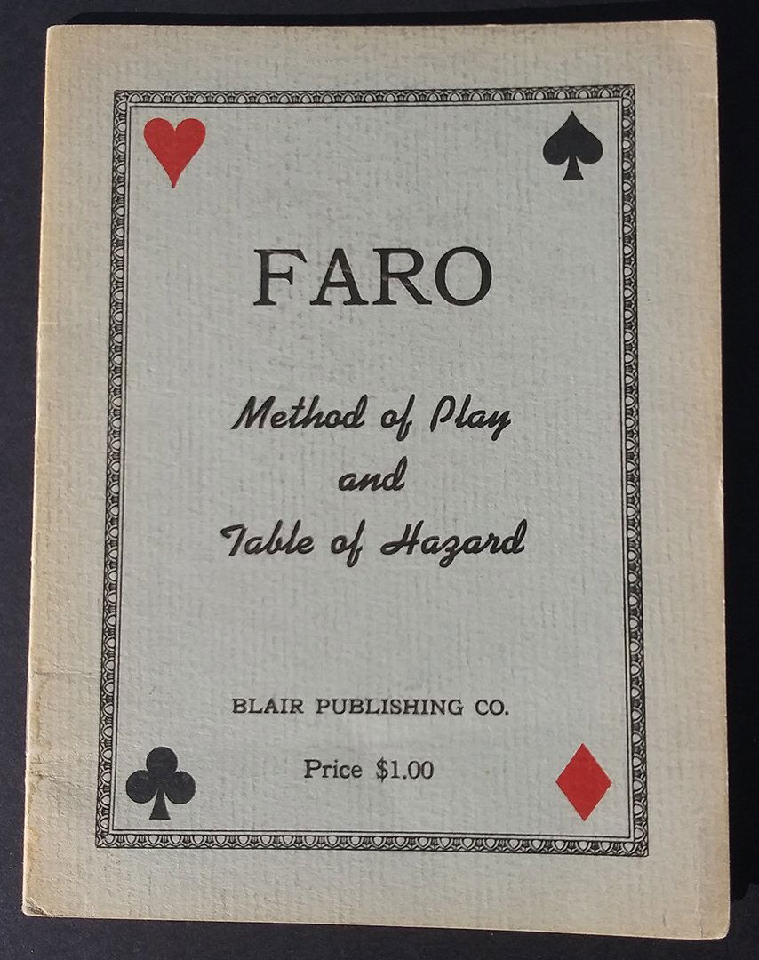 Faro Method Of Play And Table Of Hazard