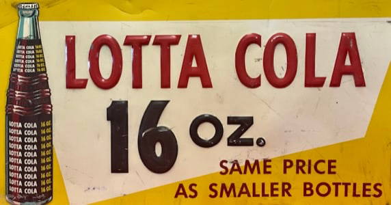 Original Lotta Cola Metal Soda Advertising Sign