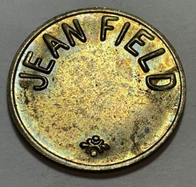 Vintage Jean Field Good For 5c Trade Token In Very Good