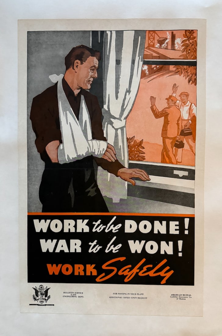 Wwii Us Army Workplace Safety Poster Work To Be Done Auction