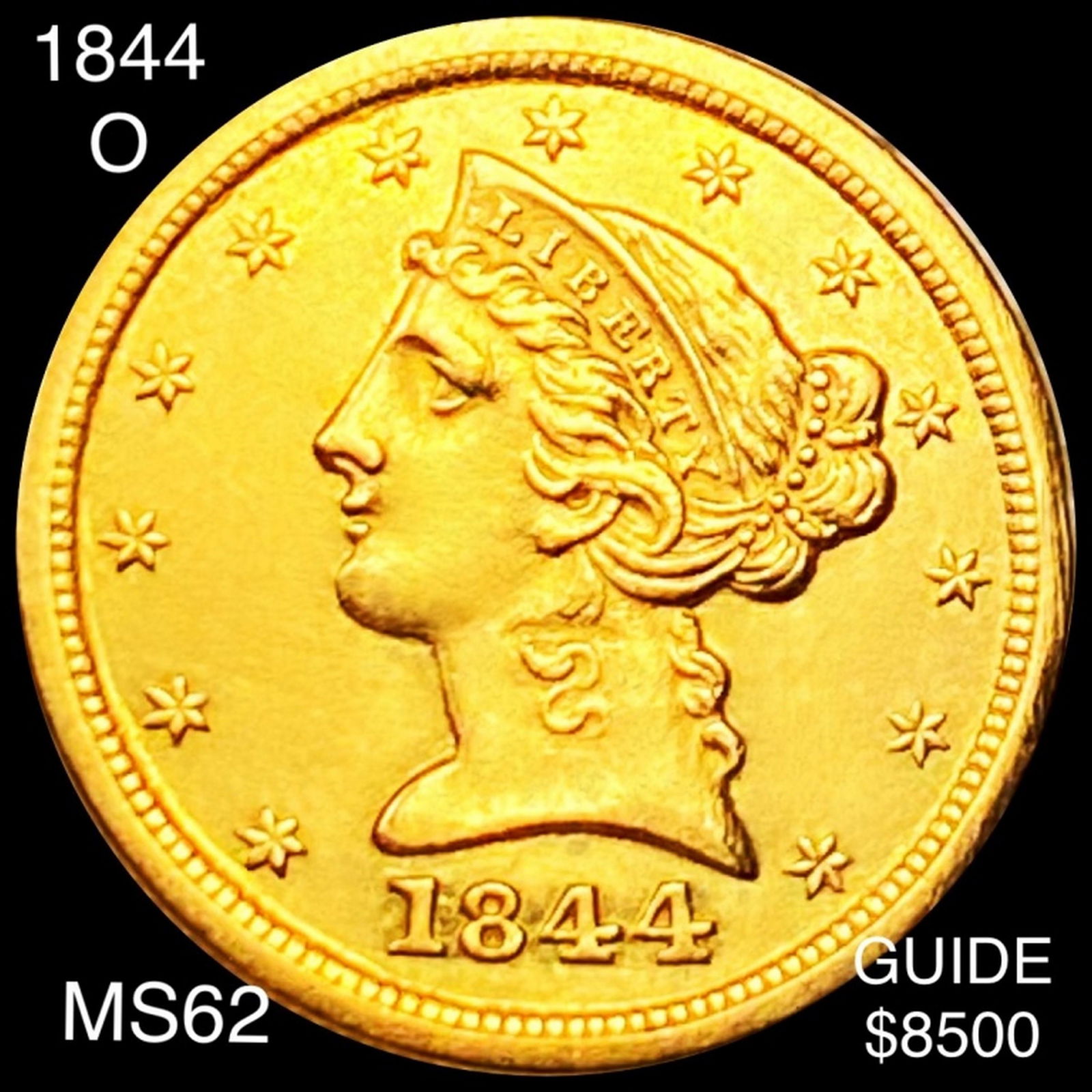 1844-O $10 Gold Eagle UNCIRCULATED - Feb 12, 2022 | Gold Standard ...