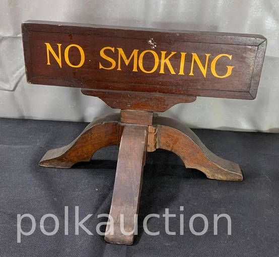 Early Wooden No Smoking Display (#35307) on Feb 03, 2023 | POLK AUCTION ...