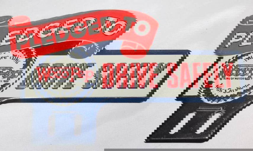 Woco Pep Drive Safely Advertising License Plate Topper