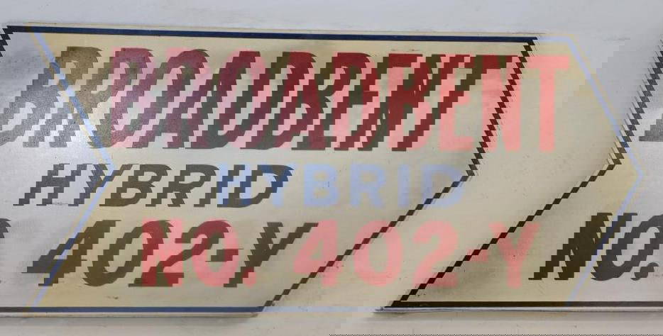 Broadbent Hybrid No. 402 Y Crop Double Sided Advertising Sign