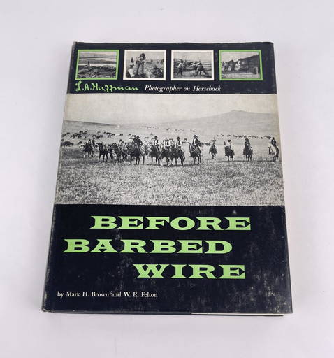 Before Barbed Wire