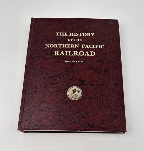 The History Of The Northern Pacific Railroad