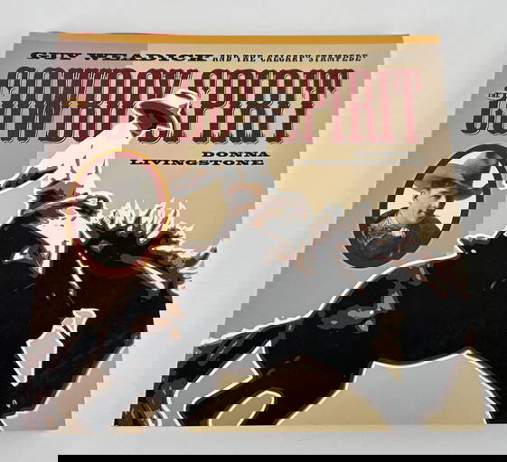 The Cowboy Spirit Guy Weadick Calgary Stampede