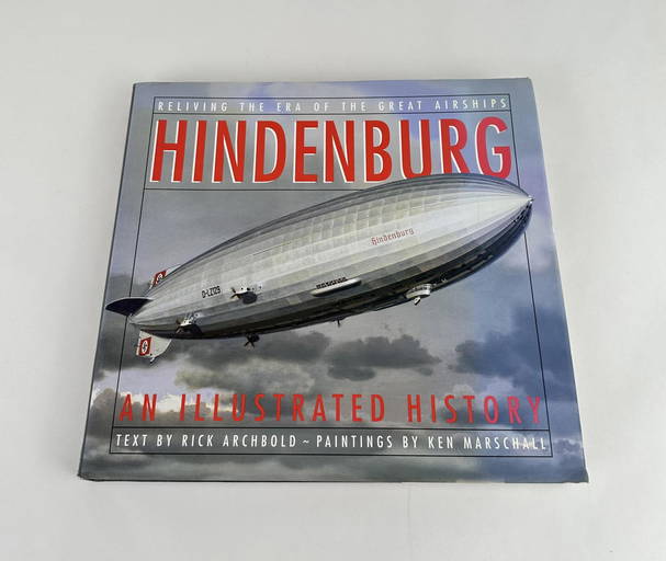 Hindenburg An Illustrated History