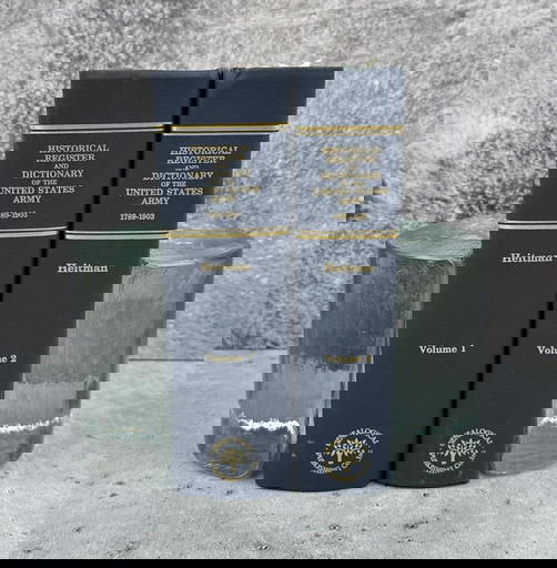 Historical Register Of The Us Army Vol 1 & 2