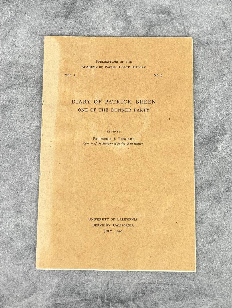 Diary Of Patrick Breen One Of The Donner Party Auction
