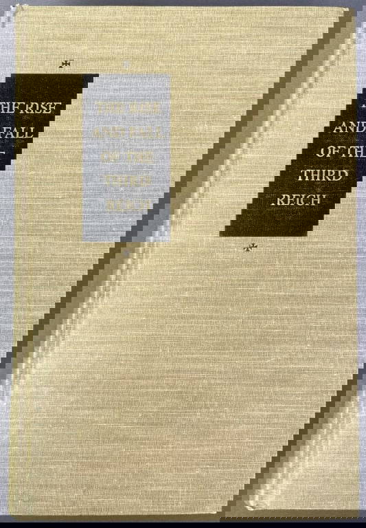 The Rise And Fall Of The Third Reich Book 1960 The Rise And Fall Of The ...