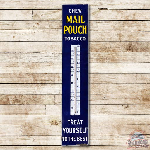 7' Chew Mail Pouch Tobacco Treat Yourself Porcelain Thermometer Sign
