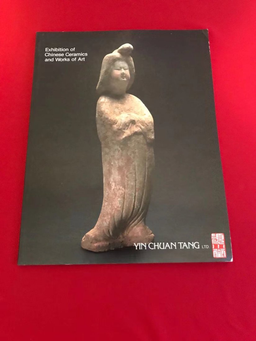 Famous Dealer Yin Chuan Tang 1989 Exhibition Of Chinese Ceramics And ...