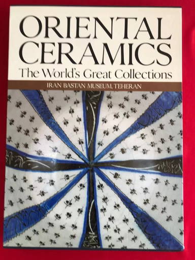 Oriental Ceramics The World's Great Collection Iran Bastan Museum ...