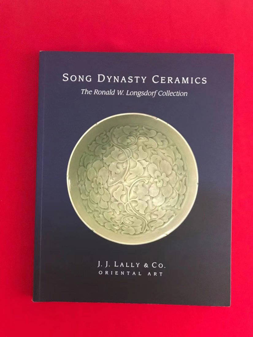 Famous Dealer J J Lally 2013 Song Dynasty Ceramics The Ronald W ...