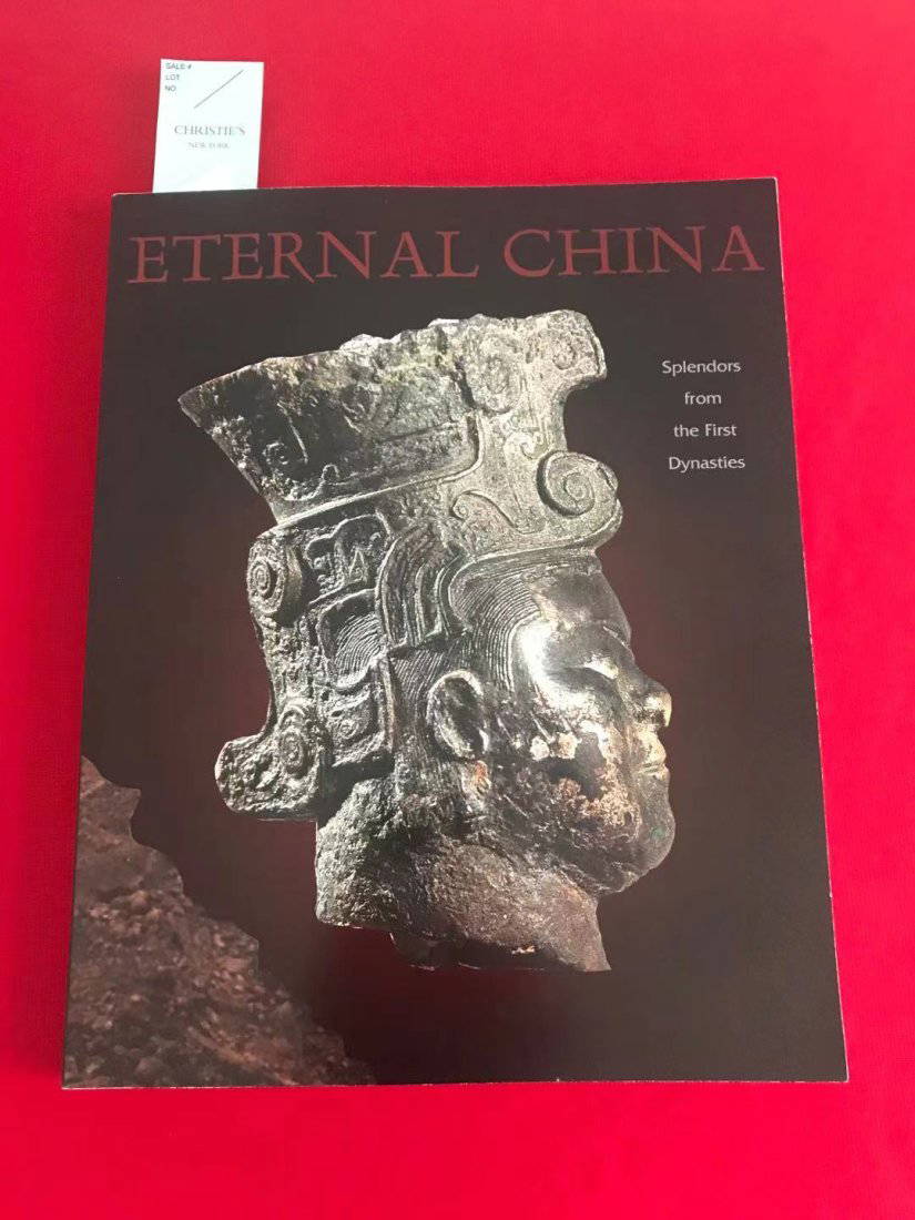 Eternal China Splendors From The First Dynasties Auction