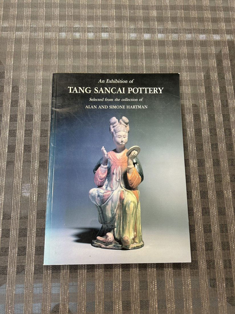 An Exhibition Of Tang Sancai Pottery The Collection Of Alan And Simone ...